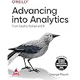 Buy Advancing into Analytics: From Excel to Python and R (Grayscale Indian Edition) Book Online ...