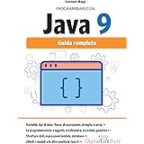 Java 11: Guida allo sviluppo in ambienti Windows, macOS e GNU/Linux ...