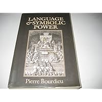 Language and Symbolic Power: Amazon.co.uk: Bourdieu, Pierre ...