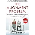 The Alignment Problem: 'If you're going to read one book on artificial ...