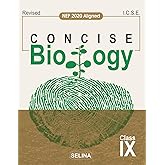 Selina ICSE Concise Biology for Class-9 by H.S. Vishnoi For 2025-2026 ...
