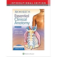 Moore's Essential Clinical Anatomy: Amazon.co.uk: Agur B.Sc. (OT) M.Sc ...