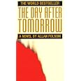 The Day After Tomorrow: Amazon.co.uk: Folsom, Allan: 9780751507010: Books