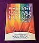 The Secret Language of Color Cards : Segal, Inna: Amazon.de: Bücher
