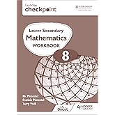 Cambridge Checkpoint Lower Secondary Mathematics Workbook 7 : Pimentel ...