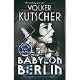Babylon Berlin (A Gereon Rath Mystery): 1: Amazon.co.uk: Volker ...