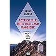 Totenstille über dem Lago Maggiore: Ein Fall für Matteo Basso (Matteo ...