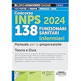 Concorso INPS 781 Funzionari Sanitari aree psicologiche e sociali - Manuale per tutte le prove ...