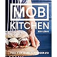MOB Kitchen: A simple, delicious cookbook to feed 4 or more for under £ ...