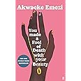 You Made a Fool of Death With Your Beauty : Emezi, Akwaeke: Amazon.in ...