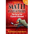 The Math Inspectors: Story One - The Case of the Claymore Diamond ...