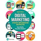 eMarketing eXcellence: Planning and Optimising your Digital Marketing ...