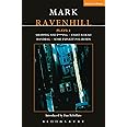 Ravenhill Plays: 1: Shopping and F***ing; Faust is Dead; Handbag; Some ...