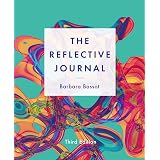 The Reflective Journal: Amazon.co.uk: Bassot, Barbara: 9781137603487: Books