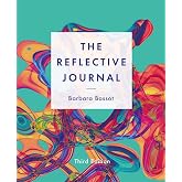 The Reflective Journal: Amazon.co.uk: Bassot, Barbara: 9781137324719: Books