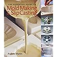 The Essential Guide to Mold Making & Slip Casting: Amazon.co.uk: Martin ...