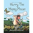 Harry The Happy Mouse: Teaching children to be kind to each other.: 2 ...