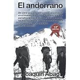 El Andorrano: De cómo un pastor almeriense se convierte en el hombre ...