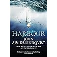Harbour: John Ajvide Lindqvist: Amazon.co.uk: Ajvide Lindqvist, John ...
