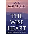Buy The Wise Heart: Buddhist Psychology for the West Book Online at Low ...