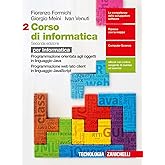 Corso di informatica. Per le Scuole superiori. Con e-book. Basi di dati ...