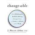 Changeable: The Surprising Science Behind Helping Anyone Change: Amazon ...