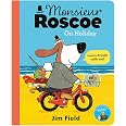 Monsieur Roscoe on Holiday : Field, Jim: Amazon.co.uk: Books