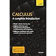 Calculus: A Complete Introduction: The Easy Way to Learn Calculus ...