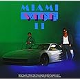 Miami Vice II: Amazon.co.uk: CDs & Vinyl