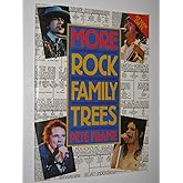 The Complete Rock Family Trees: the Development and History of Rock ...