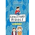 The Graveyard Riddle (the new mystery from award-winning author of The ...