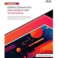 Ultimate Python Libraries for Data Analysis and Visualization : Banerjee, Abhinaba: Amazon.in: Books