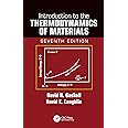 Introduction to the Thermodynamics of Materials : Gaskell, David R ...