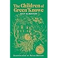 The Children of Green Knowe: 70th Anniversary Illustrated Edition ...
