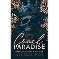 Cruel Paradise (Oryolov Bratva): Amazon.co.uk: Fox, Nicole: 9798860691254: Books