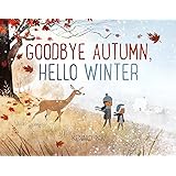 Goodbye Summer, Hello Autumn : Pak, Kenard: Amazon.co.uk: Books