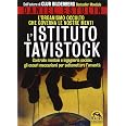 Amazon.it: L'Istituto Tavistock. L'organismo occulto che controlla le ...