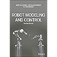 Robot Modeling and Control : Spong, Mark W., Hutchinson, Seth ...