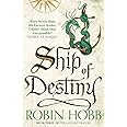 Ship of Destiny: Robin Hobb: Book 3 (The Liveship Traders): Amazon.co ...