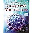Complete Book of the Microscope (Usborne Internet-linked Reference): 1 ...