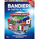 Amazon.it: Le bandiere del mondo da colorare: Impara tutti i Paesi del ...