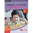 Cambridge Connection Mathematics Level 5 Student's Book (CLP) : Rupesh ...