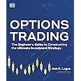 Buy Options Trading: The Beginner's Guide to Constructing the Ultimate ...