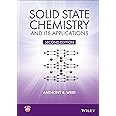 Buy SOLID STATE CHEMISTRY AND ITS APPLICATIONS, 2E Book Online at Low Prices in India | SOLID ...