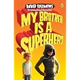 My Brother Is a Superhero : Solomons, David: Amazon.co.za: Books