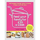 Feed Your Family for Under a Fiver: Over 80 budget-friendly, super ...