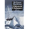 Amazon.fr - L'Odyssée de l'endurance - Shackleton, Ernest Henry - Livres