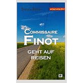 Commissaire Finot lässt nicht locker: Ein Normandie-Krimi : Richter ...