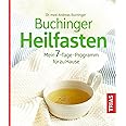Buchinger Heilfasten: Mein 7-Tage-Programm für zu Hause : Buchinger ...