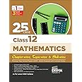 25 CBSE Class 12 Mathematics Chapter-wise, Topic-wise & Skill-wise Previous Year Solved Papers ...